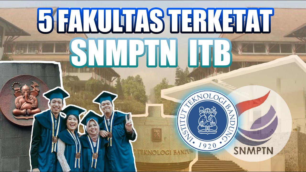 ITB | PRODI/JURUSAN/FAKULTAS TERKETAT (Institut Teknologi Bandung) DI ...