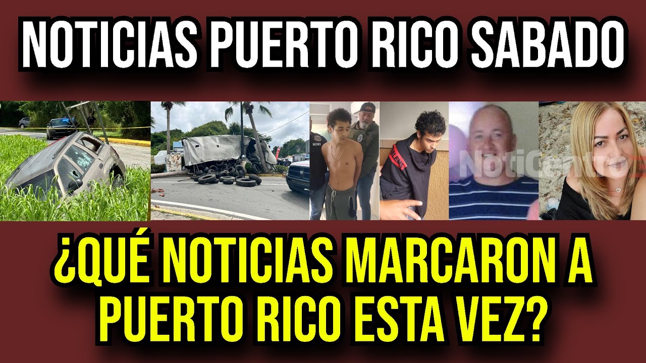 Puerto Rico Hoy Las noticias que debes conocer - YouTube
