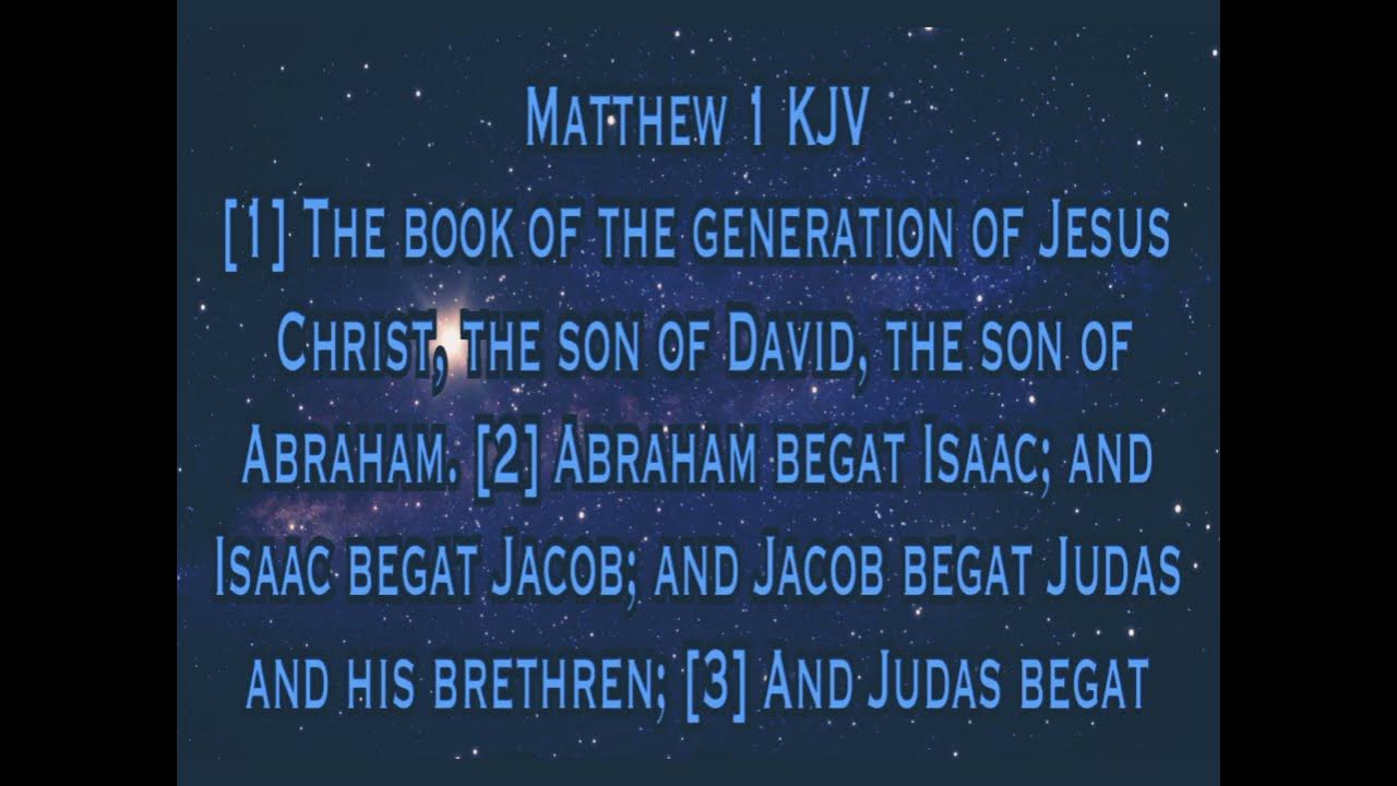 The Gospel Of Matthew Matthew 1 14 King James Version Narrated By the-gospel-of-matthew-matthew-1-14-king-james-version-narrated-by