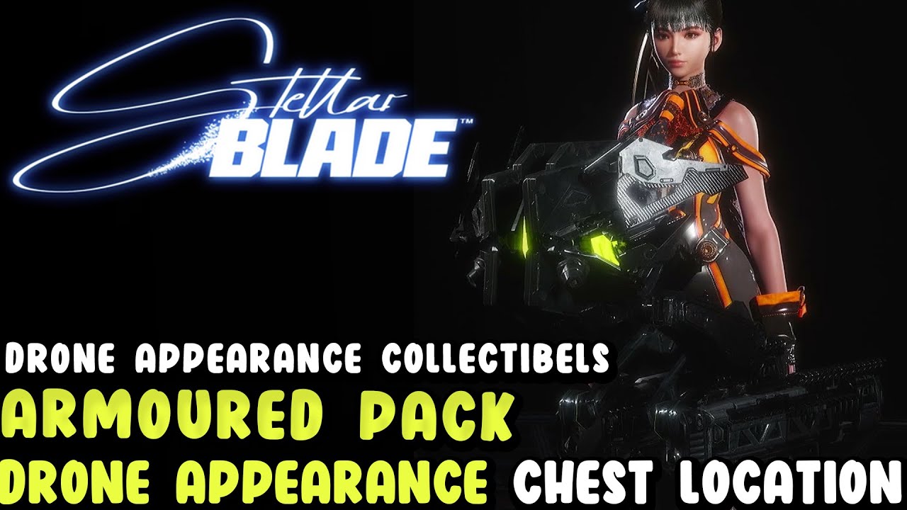 Armoured Pack (Drone Appearance ) Chest Location | Stellar Blade - YouTube