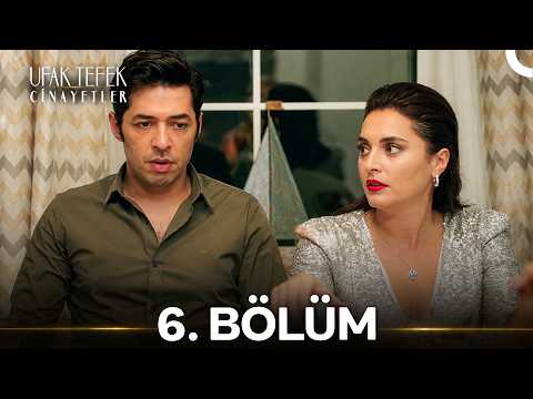 Ufak Tefek Cinayetler 6. Bölüm (FULL HD)