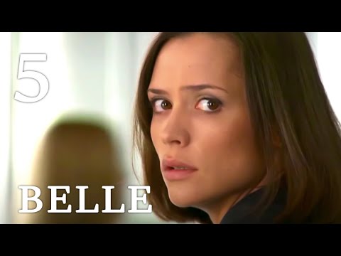 BELLE (Episode 5) ♥ BEST ROMANTIC MOVIES - YouTube