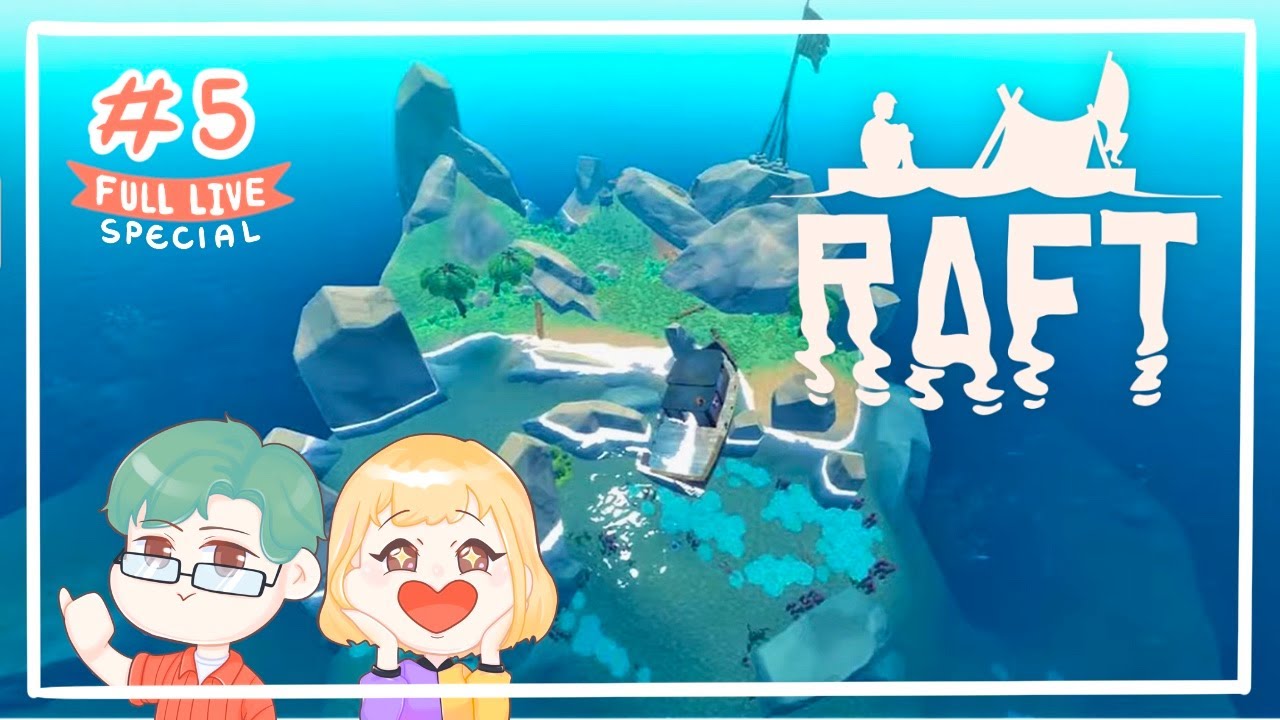 [FULL LIVE] RAFT Special EP.5 w/Jamezconer - YouTube