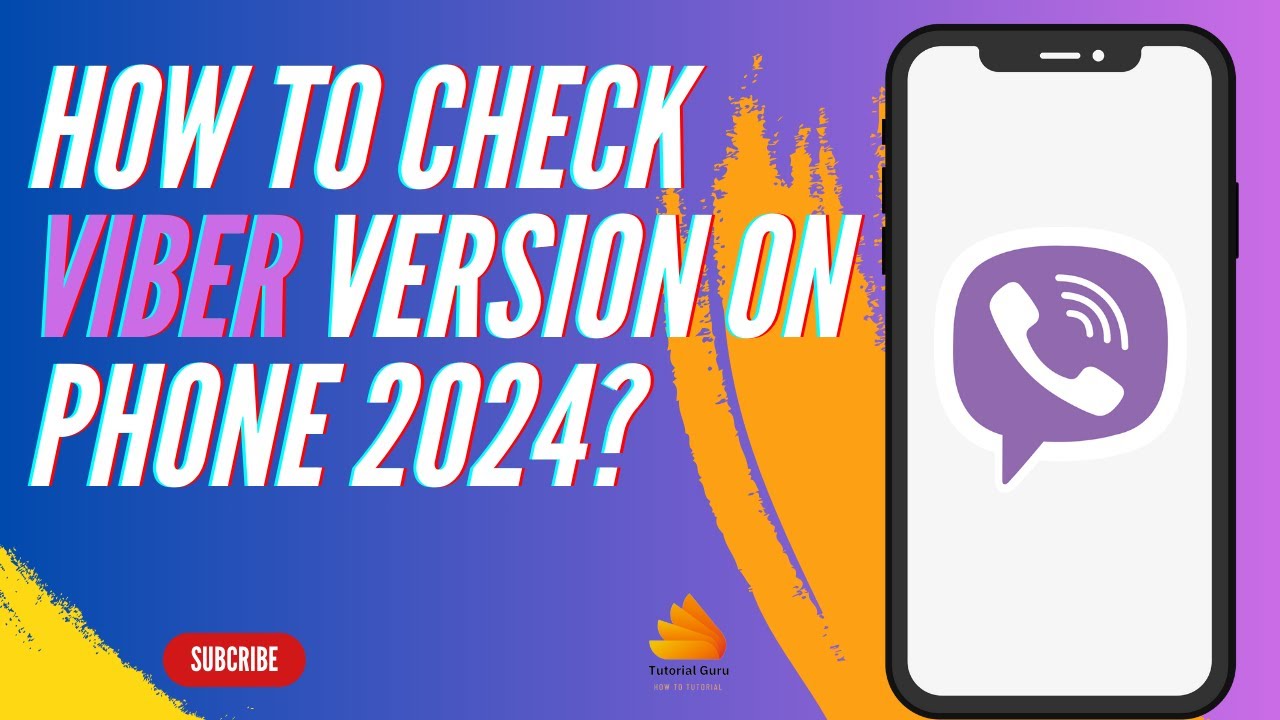 How to Check Viber Version on Phone 2024? - YouTube