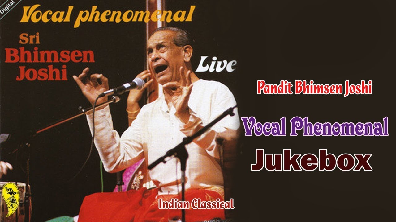 Vocal Phenomenal Live | Pandit Bhimsen Joshi - YouTube