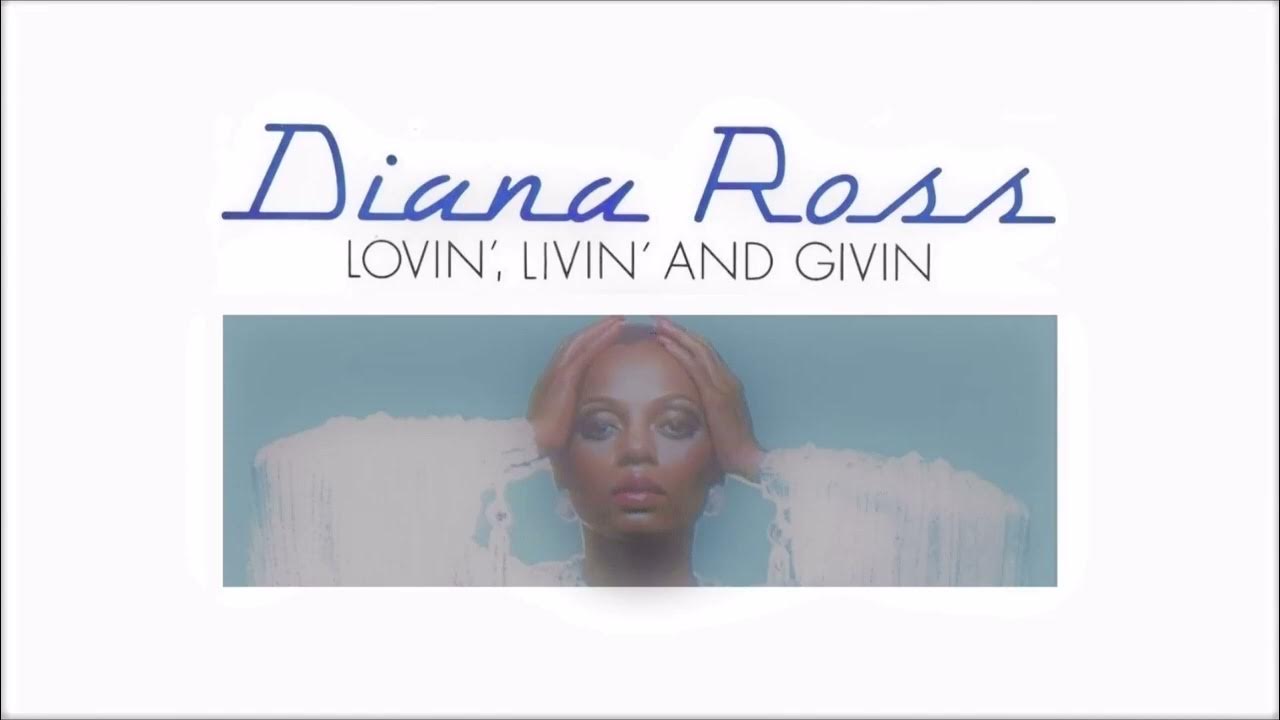 Diana Ross - Lovin', Livin' And Givin' (Professor Mause Mix) - YouTube