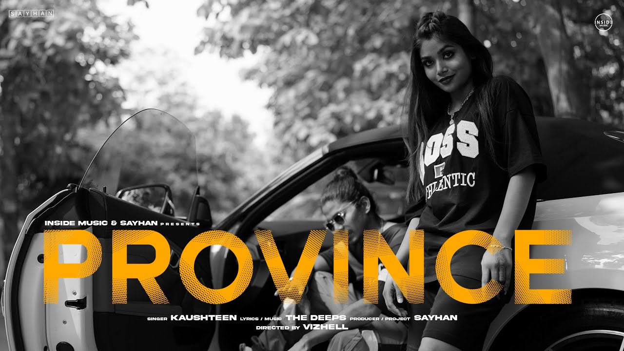 PROVINCE (Official Teaser ) Kaush Teen | Sayhan | Deepak Saili | The Deeps | New Punjabi Songs ...