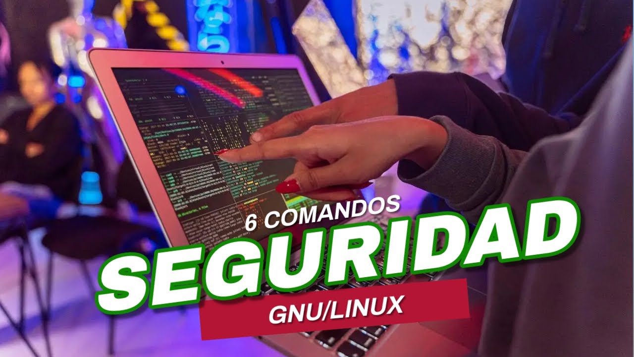 6 Comandos de seguridad Linux que TODOS debemos conocer - YouTube