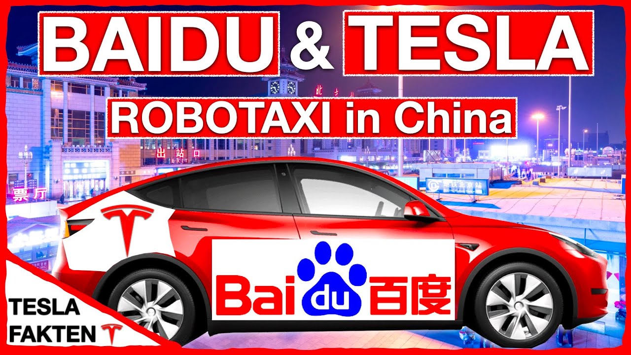 BAIDU & TESLA Kooperation im Robotaxi Business? (Waymo, ApolloGo ...