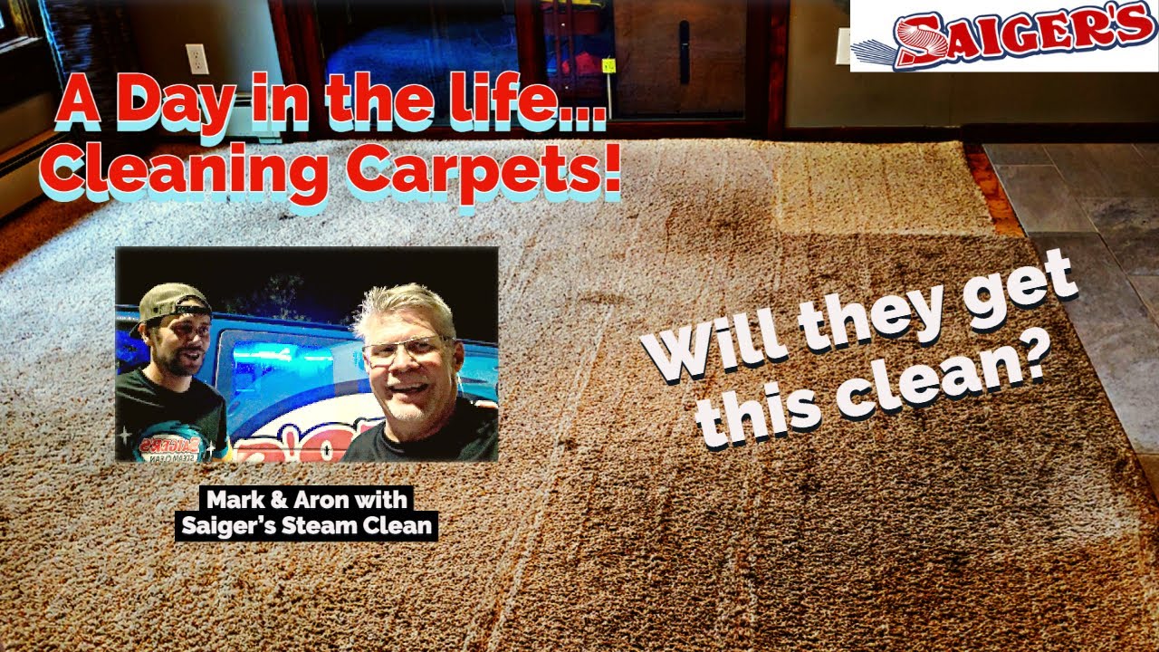 A Day in the Life of Carpet Cleaners Mark & Aron with Saiger's Steam ...