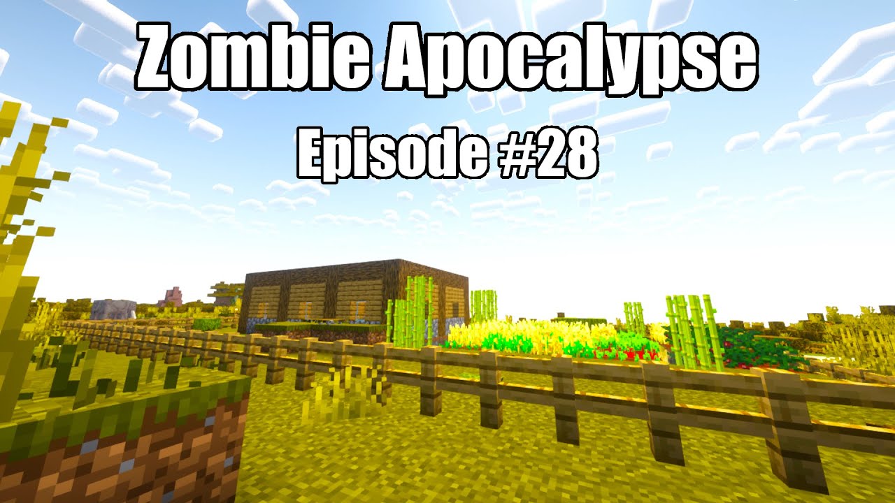 I Survived A ZOMBIE APOCALYPSE In Minecraft... Episode 28 - YouTube