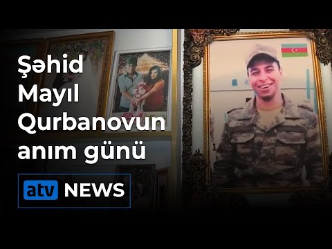 Şəhid Mayıl Qurbanovun anım günüdür
