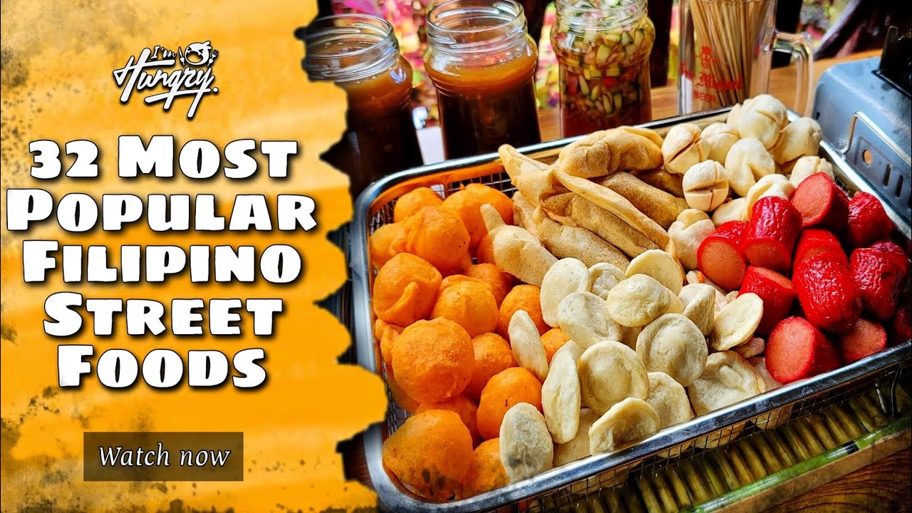 32 Most Popular Filipino Street Foods not to miss - YouTube