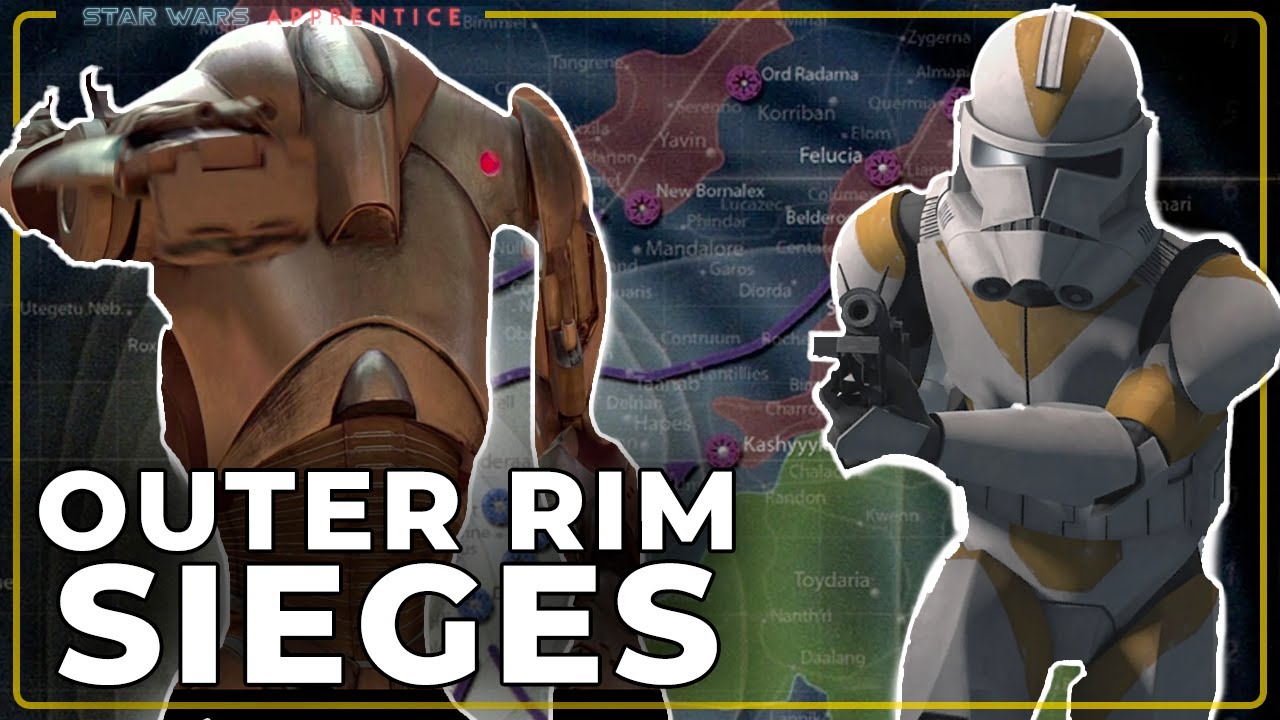 Outer Rim Sieges And The End Of The Clone Wars - Star Wars Explained ...