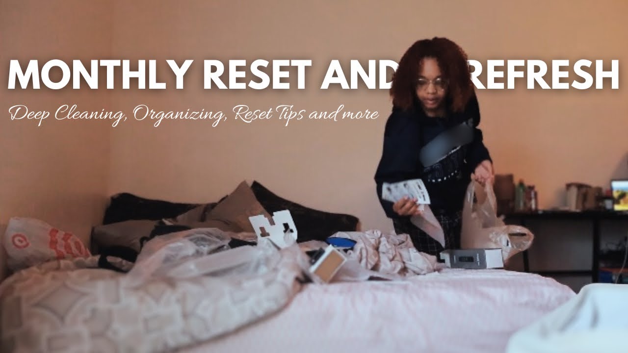 Monthly Reset | room cleaning + organizing + tips + more - YouTube