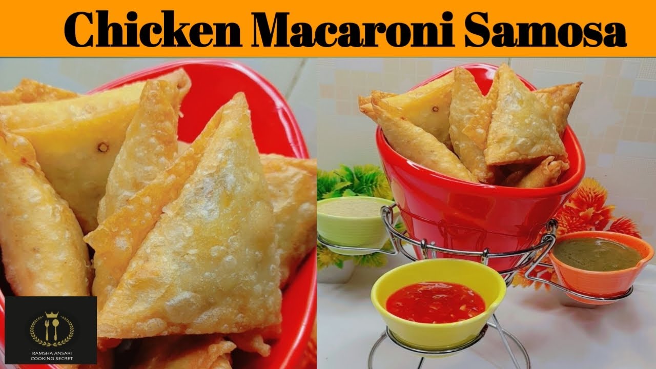 Chicken Macaroni Samosa/ Ramadan Special Chicken Macaroni Samosa Recipe ...