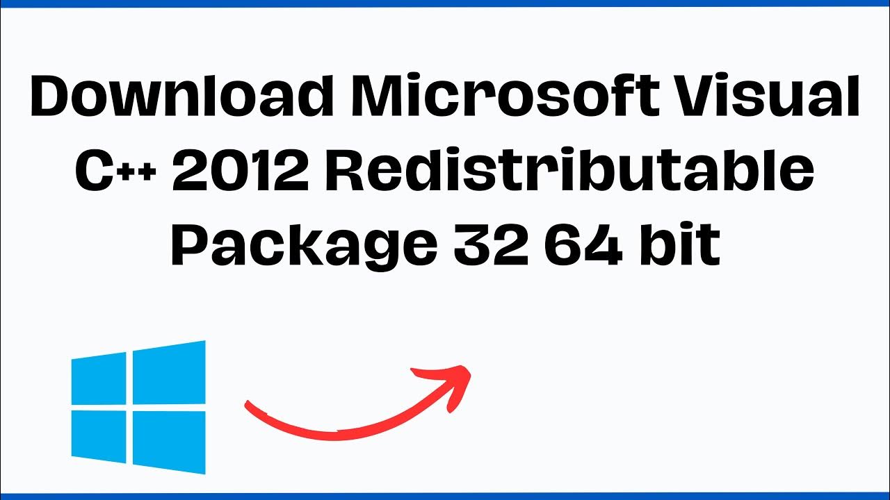 How to download Microsoft Visual C++ 2012 Redistributable Package 32 64 ...