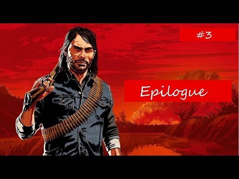 Red Dead Redemption 2 Epilogue #3 - Laramie gang - YouTube