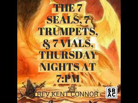 The 7 Seals, 7 Trumpets, & 7 Vials, Thursday Nights At 7:pm - YouTube