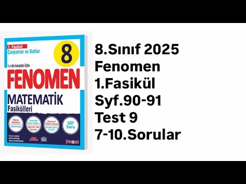 8.SINIF FENOMEN 1.FASİKÜL S.90-91 TEST 9 (7-10. SORULAR)