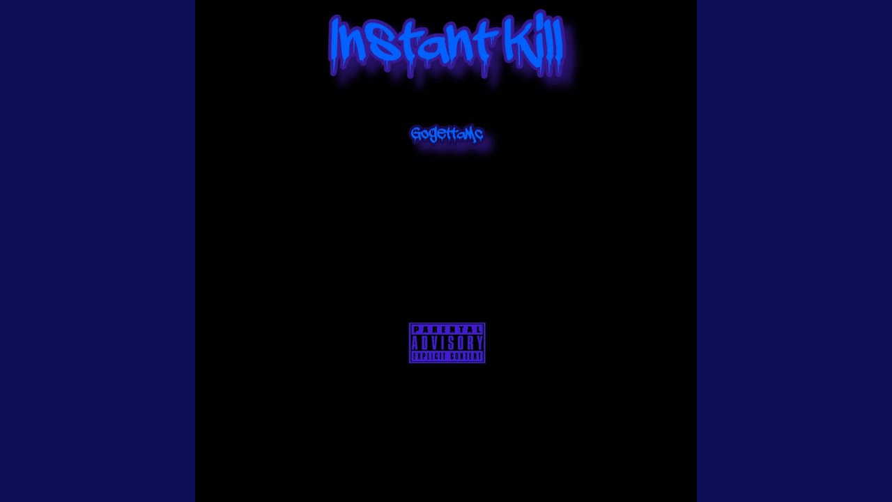 Instant Kill - YouTube