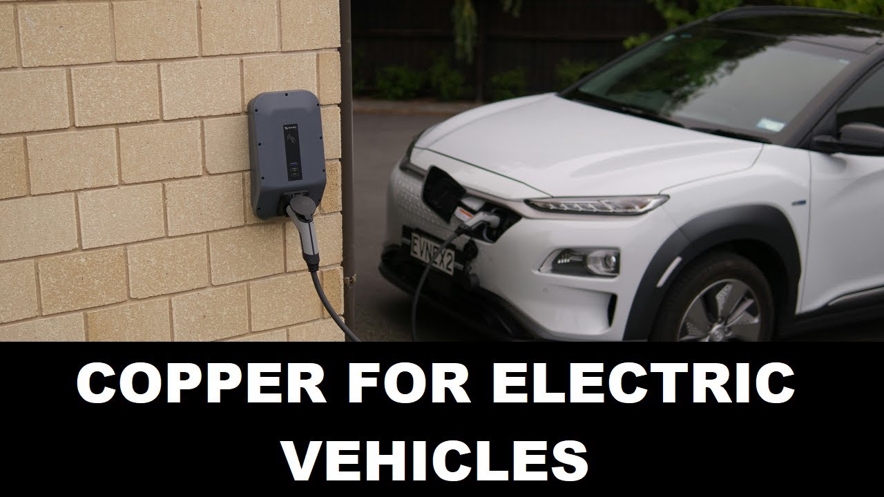 Copper for Electric Vehicles - YouTube