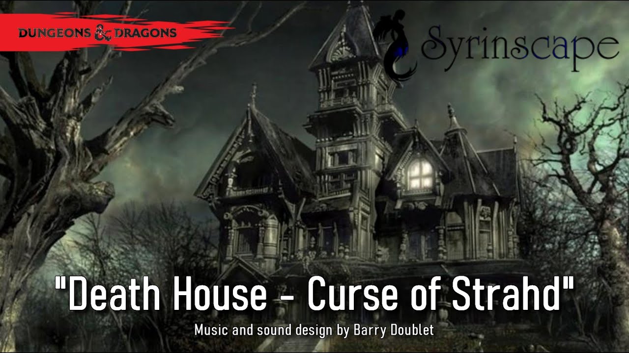 Death House - Curse of Strahd - YouTube
