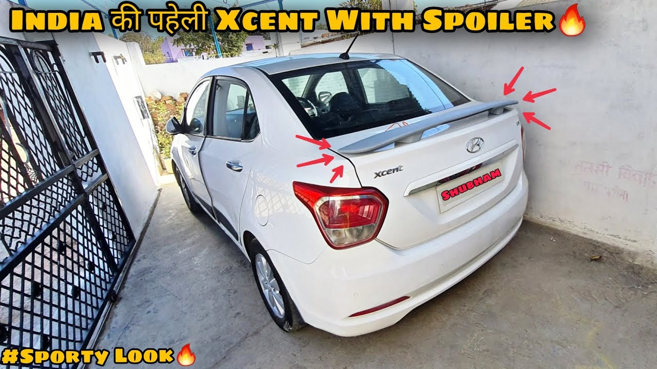 India's First Xcent With Spoiler🔥|Sporty Looks👌|Techno shubham - YouTube