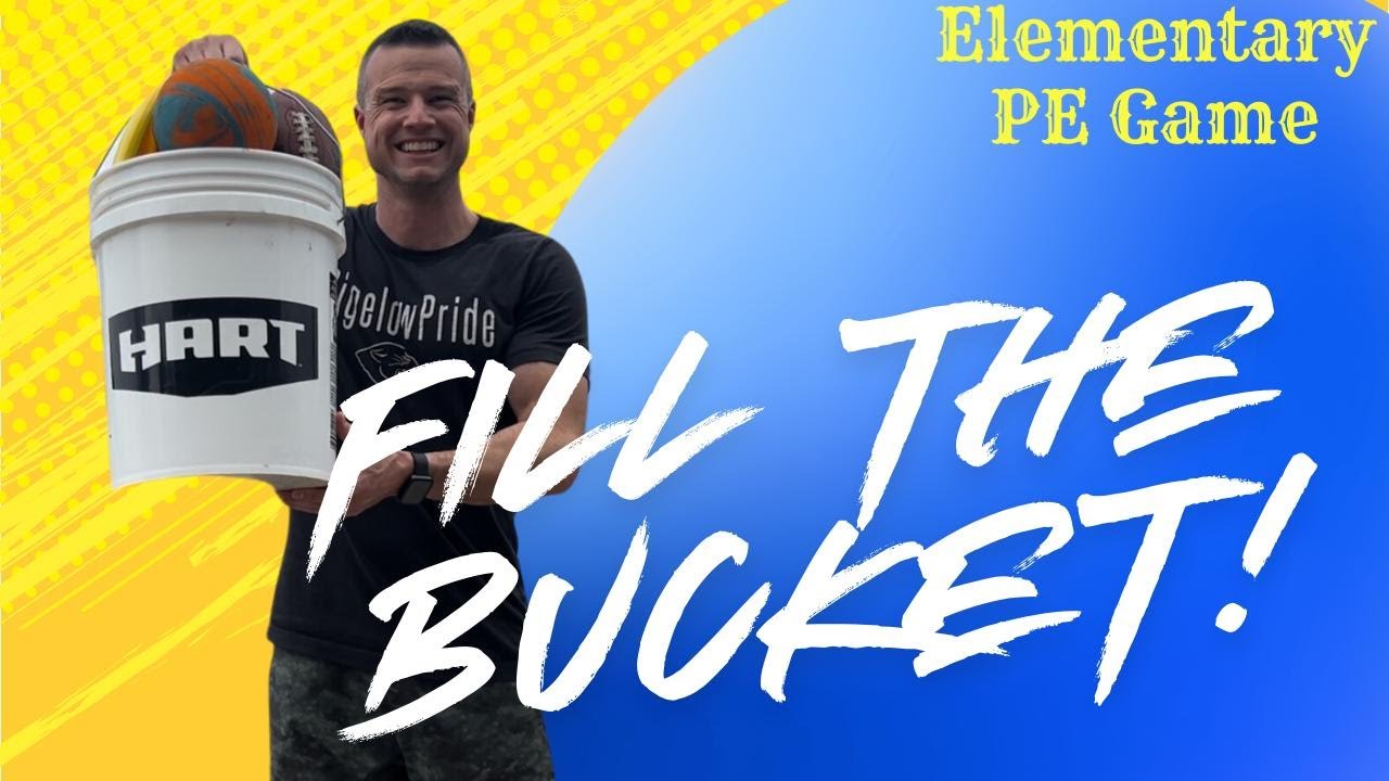 Elementary PE Game: Fill The Bucket! - YouTube