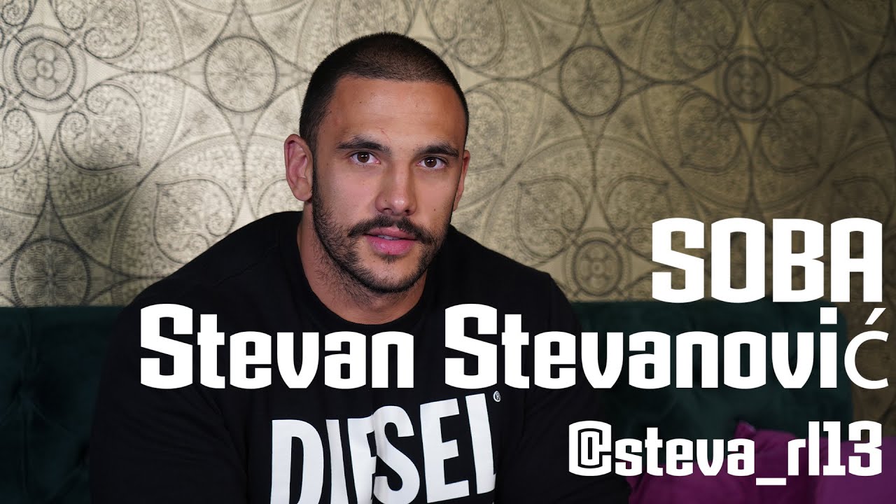 SOBA E02 - STEVAN STEVANOVIĆ - YouTube