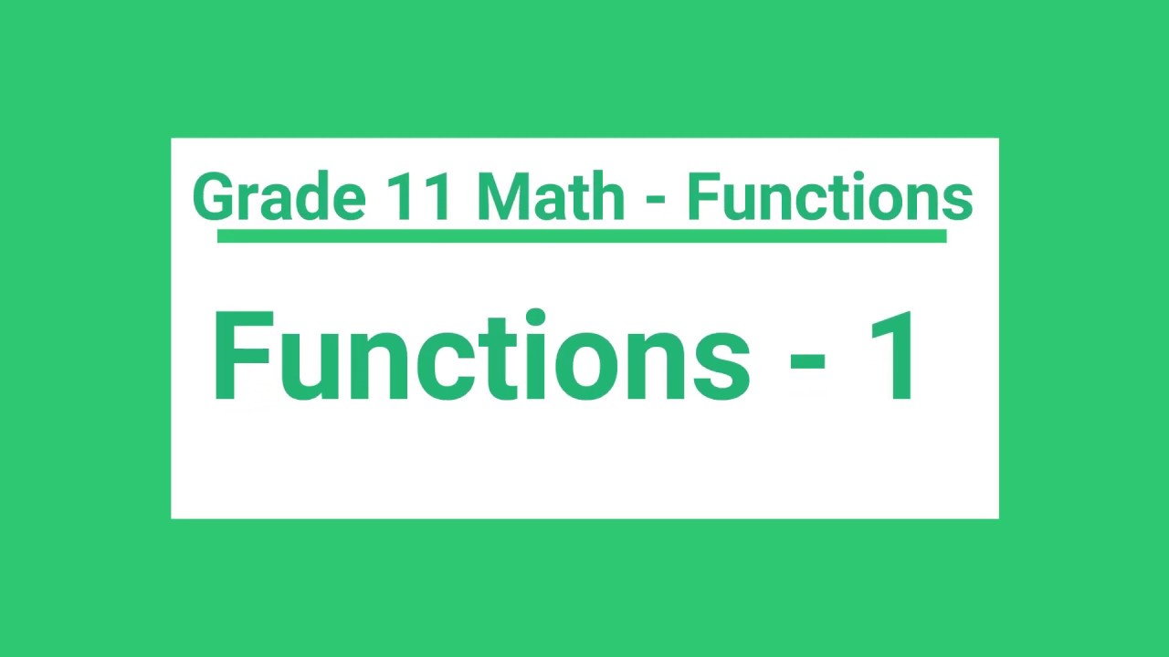 Grade 11 Math Functions: Concept and Notation - YouTube