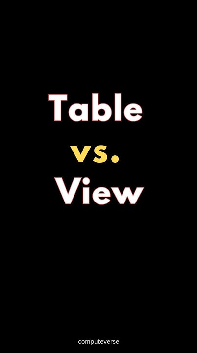 SQL Table vs. View 💻 - YouTube