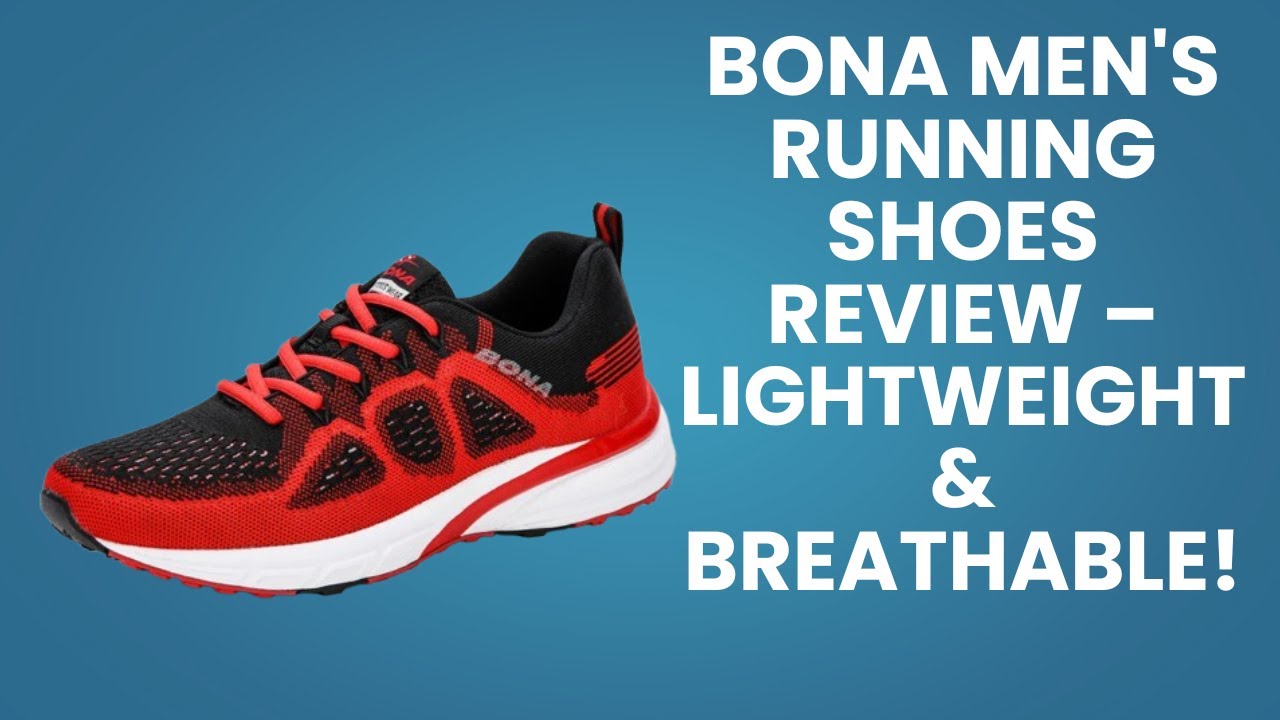 BONA Men's Running Shoes Review – Lightweight & Breathable! - YouTube