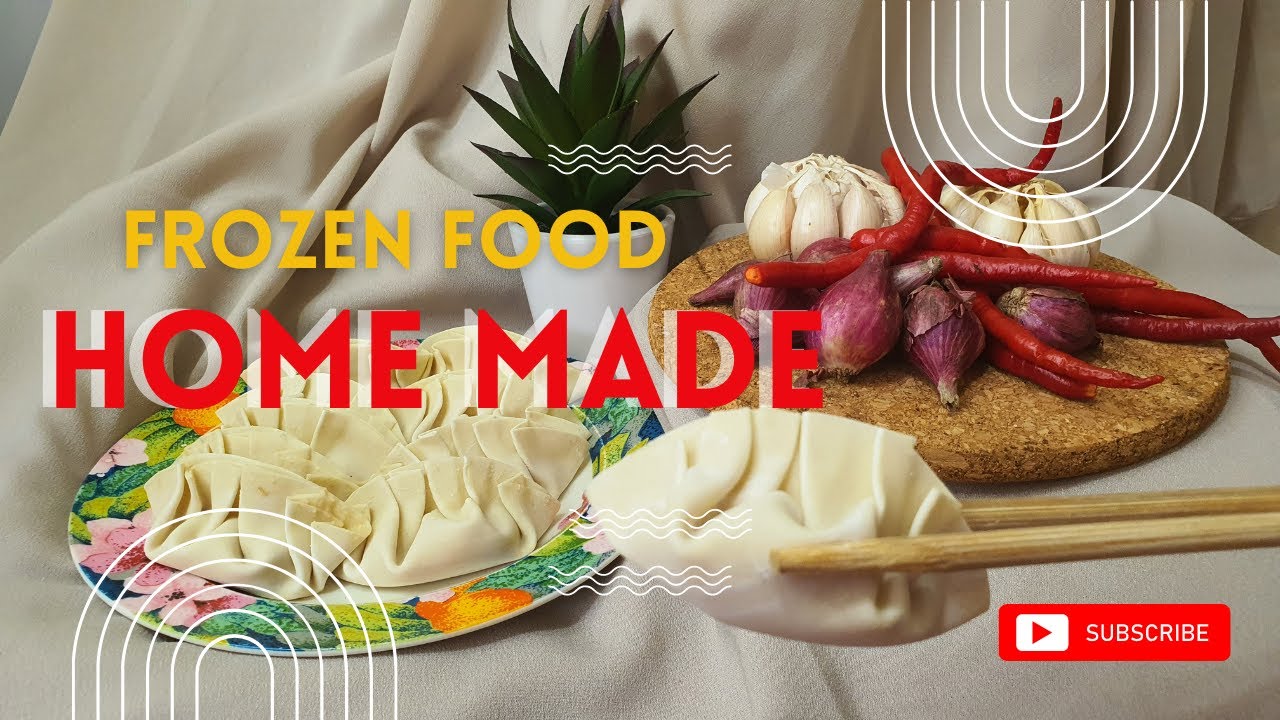 FROZEN FOOD DUMPLING AYAM HOME MADE I DENGAN CARA MUDAH, BAHAN YANG ...