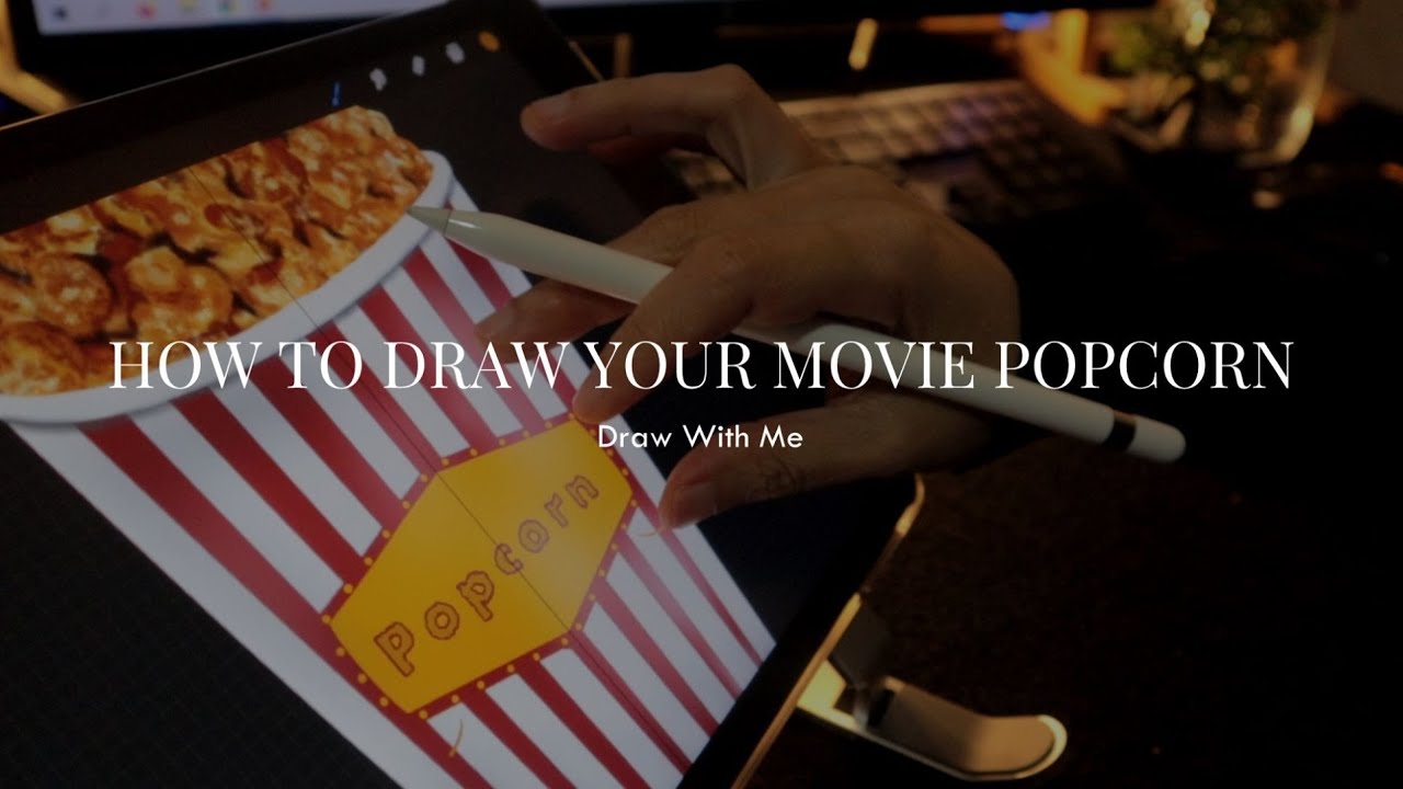 Let's Draw POPCORN | Movie Night At Home | Draw With Me On Procreate ...