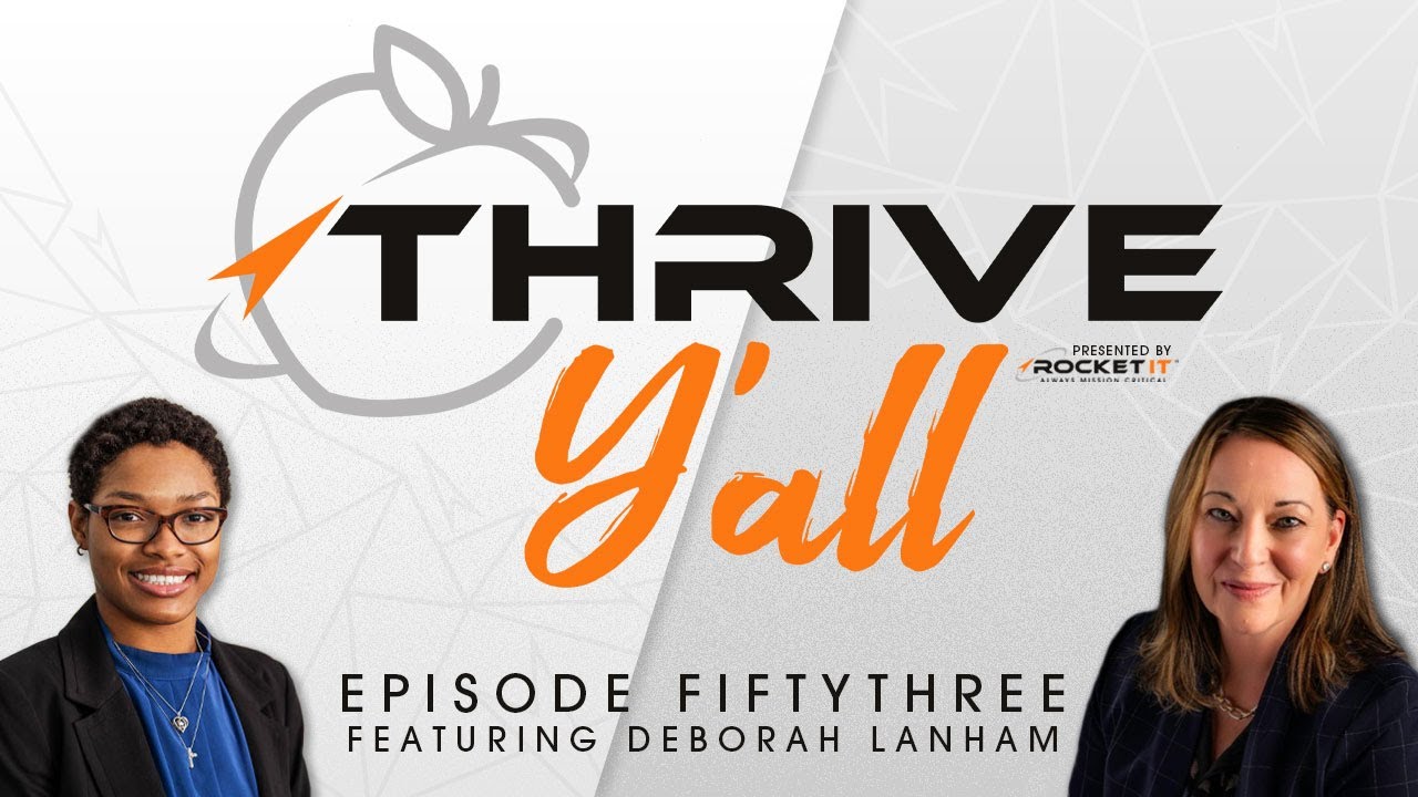 Thrive Y'all | Deborah Lanham | Big Ideas for Small Businesses | Ep 53 ...
