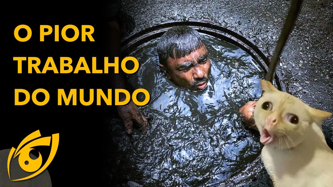 Qual o PIOR EMPREGO do mundo? - YouTube