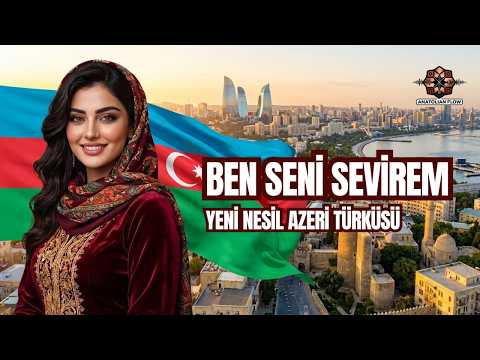 Seni Ben Sevirem | Yeni Nesil Azeri Aşk Şarkıları 2026