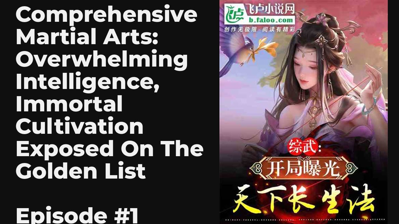 Comprehensive Martial Arts: Overwhelming Intelligence, Immortal ...