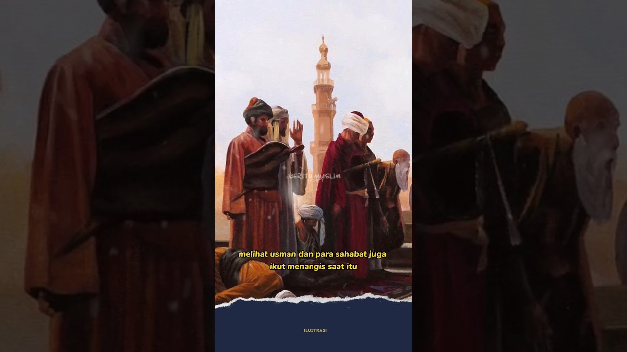 Kesederhanaan Usman Bin Mazhun Membuat Rasulullah dan Para Sahabat ...