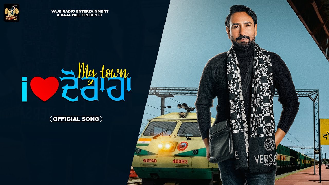 My Town Doraha | Parminder Paras | Vaje Radio Entertainment - YouTube