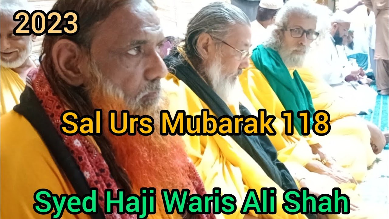 Ali Waris Nabi Waris Sal Urs Mubarak Syed Haji Waris Ali Shah - YouTube