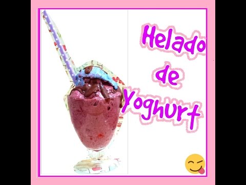 Helado de yoghurt 💕 Chascafrutas - YouTube