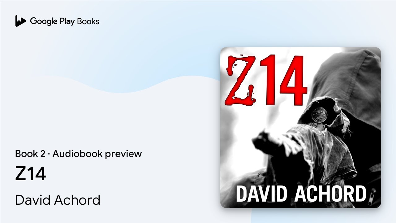 Z14 Book 2 by David Achord · Audiobook preview - YouTube