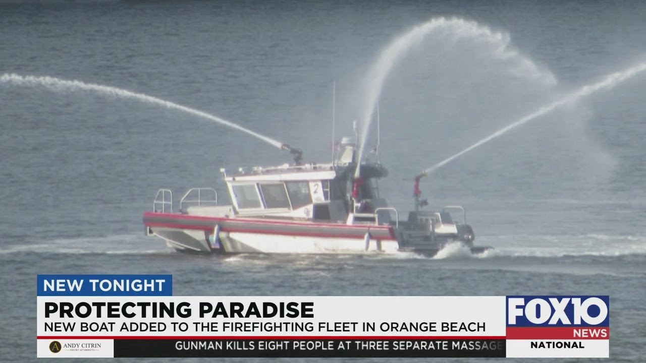 Orange Beach unveils new fire boat capable of shooting 3k gallons of ...
