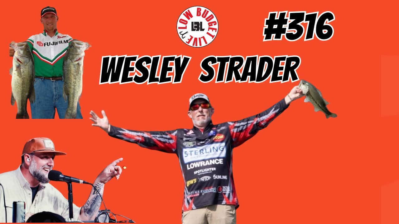 For The LOVE OF FISHING With Wesley Strader! - YouTube