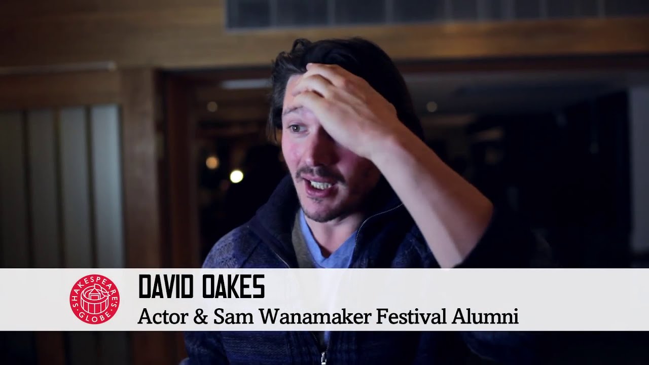 The Globe Wanamaker Festival (Featuring David Oakes) - YouTube