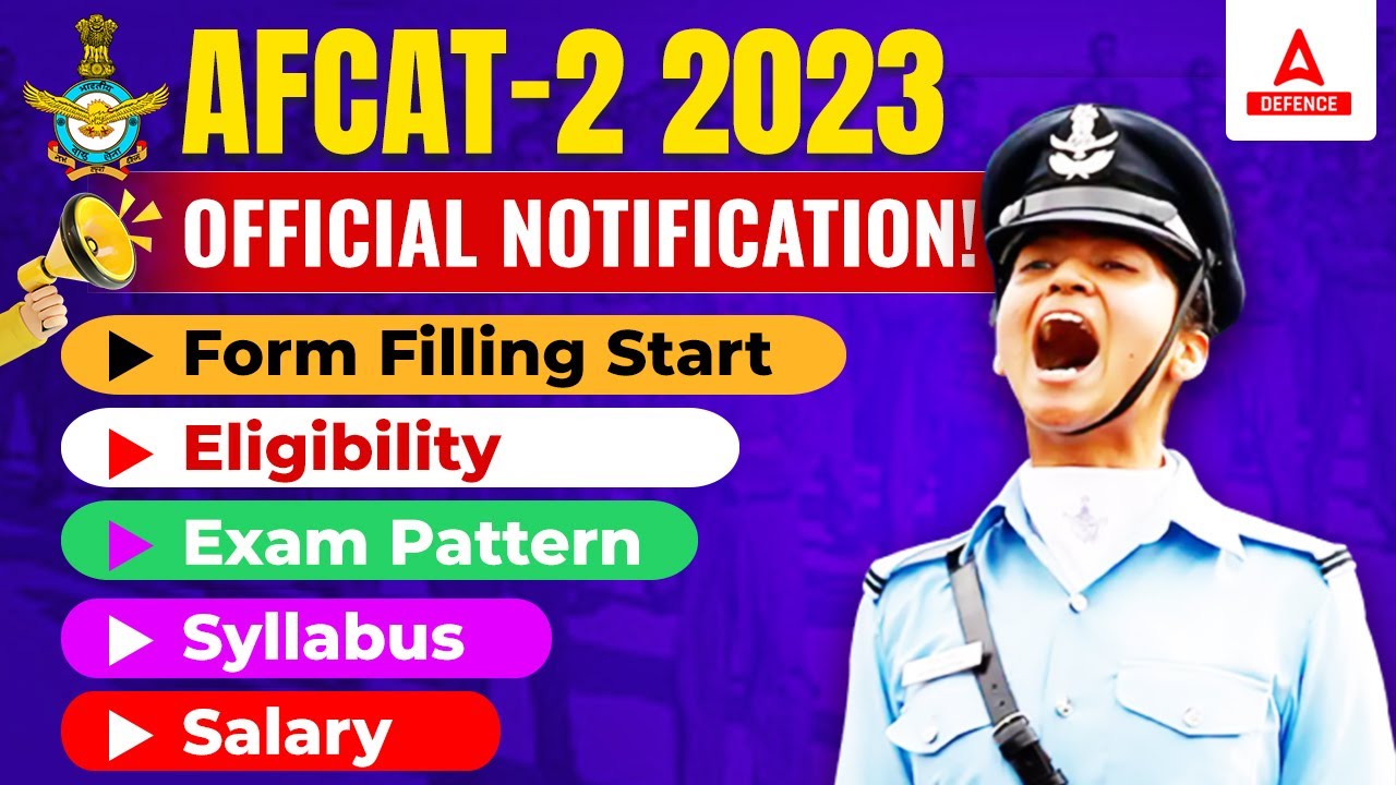AFCAT 2 2023 Notification Out | AFCAT 2 Vacancy, Eligibility, Form Fill ...