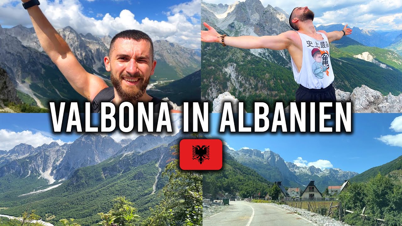Valbona in Albanien! 🇦🇱 Wandertour von Valbon nach Theth! ALBANIEN VLOG ...