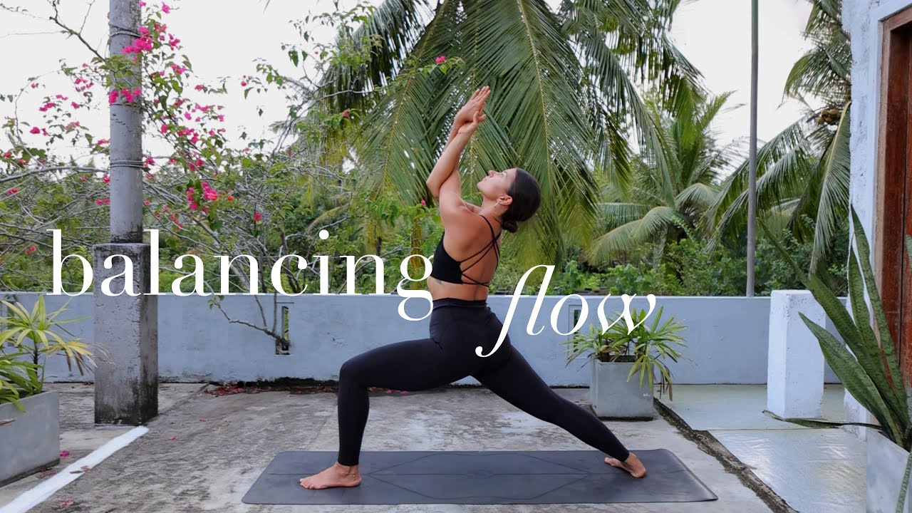 Yoga balance flow • 30 minutes for a strong body - YouTube